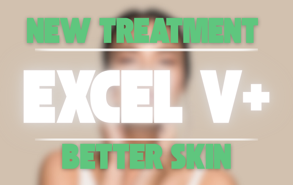 Out With The Old and In With The New! Meet the Cutera Excel V+ The Next ...